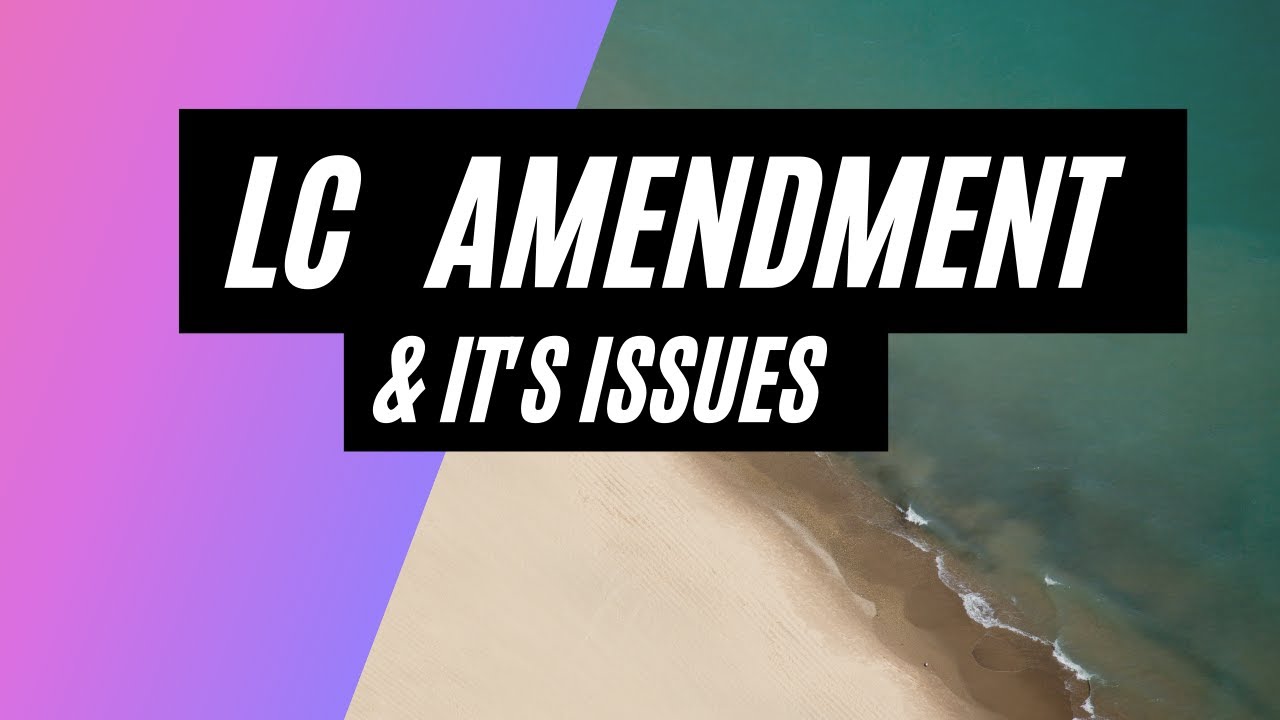 S.# 12 LC Amendment & it's Issues / नियंत्रण रेखा संशोधन / এলসি সংশোধন - YouTube