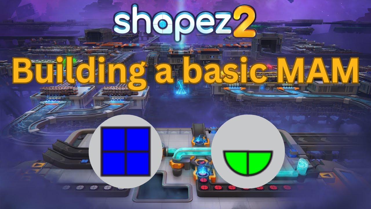 Shapez 2 | Building a basic Make-Anything-Machine (Episode 9) - YouTube