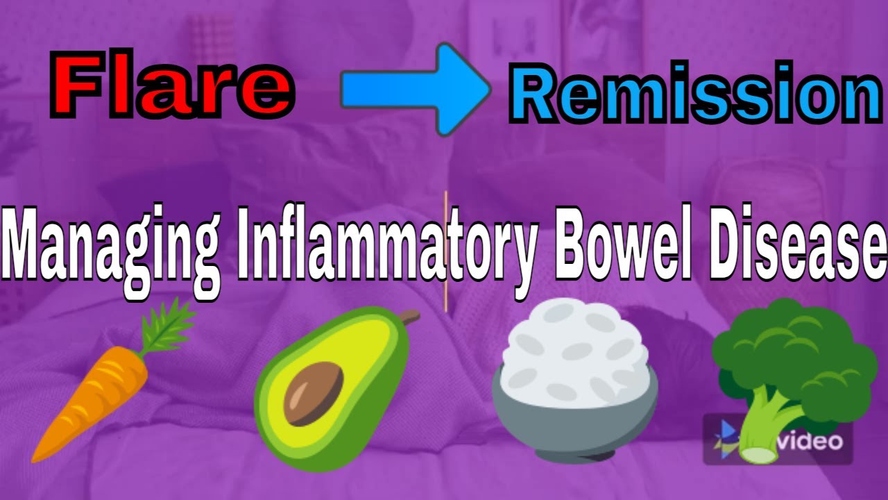 Managing Inflammatory Bowel Disease (IBD): Staying Healthy and in ...