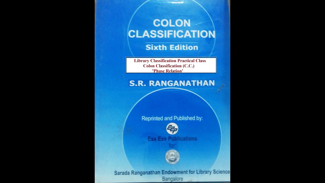 Colon Classification CC Phase relation Problems - YouTube