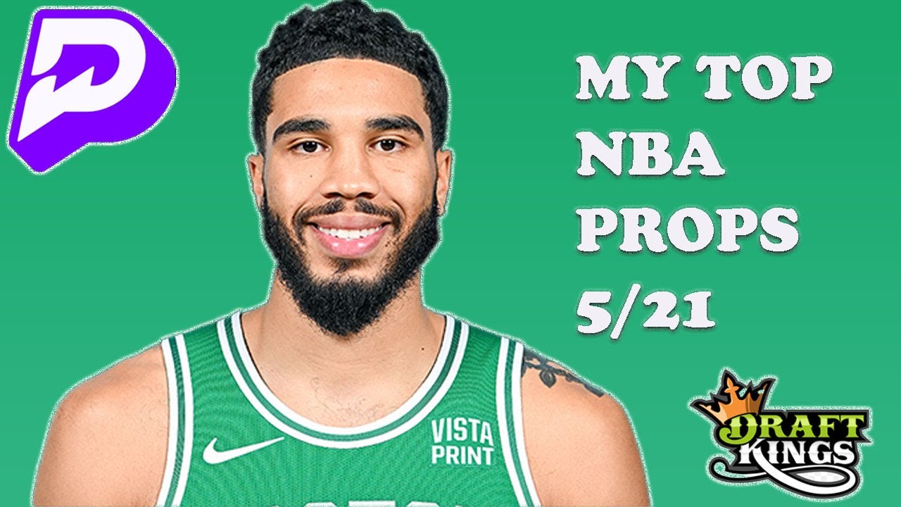 NBA Player Props for Today 5/21/2024! | FREE NBA Best Bets, and Player ...