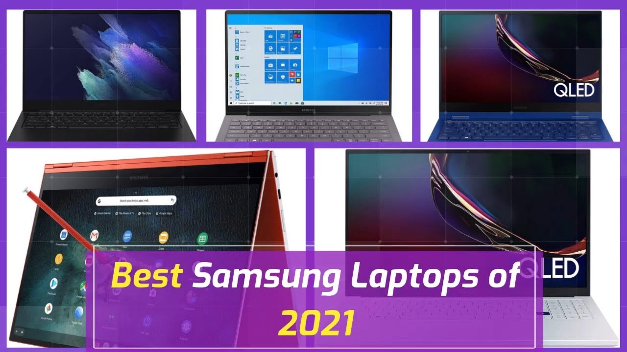 🆕5 Best Samsung Laptops of 2021 | Good Samsung Laptops - YouTube
