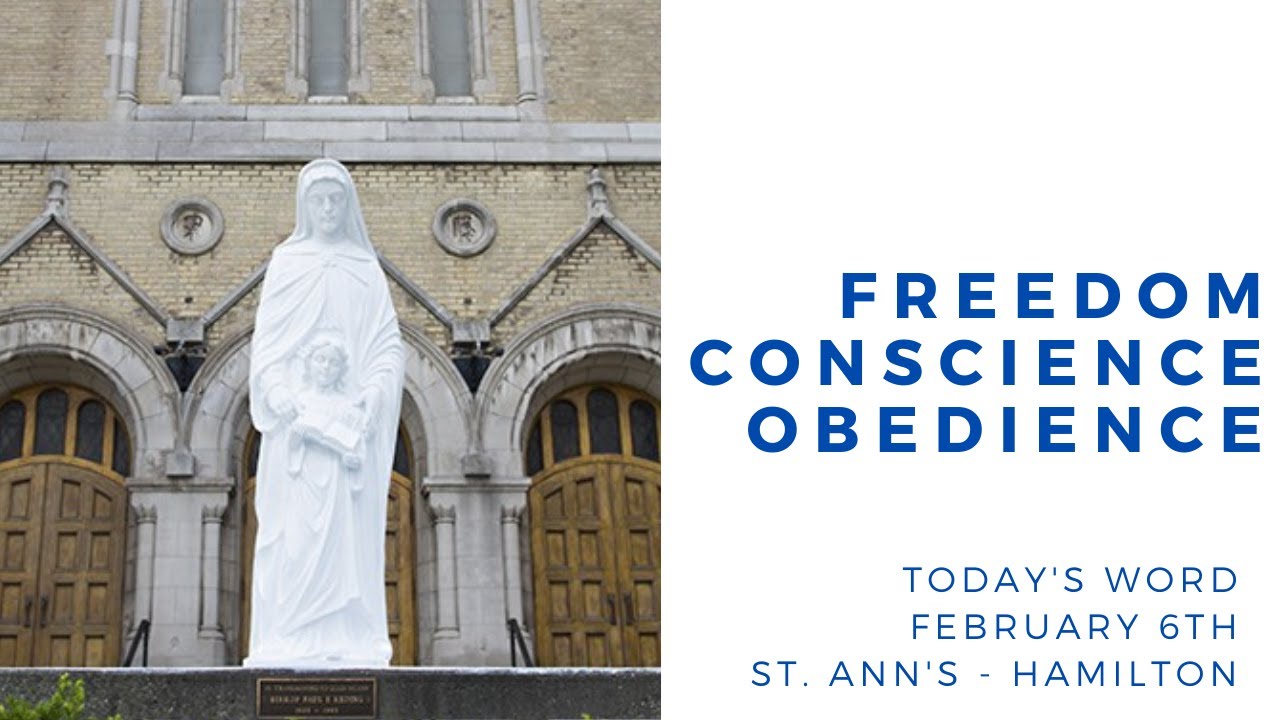 Today's WORD - Feb 8 - Freedom, Conscience, Obedience - YouTube