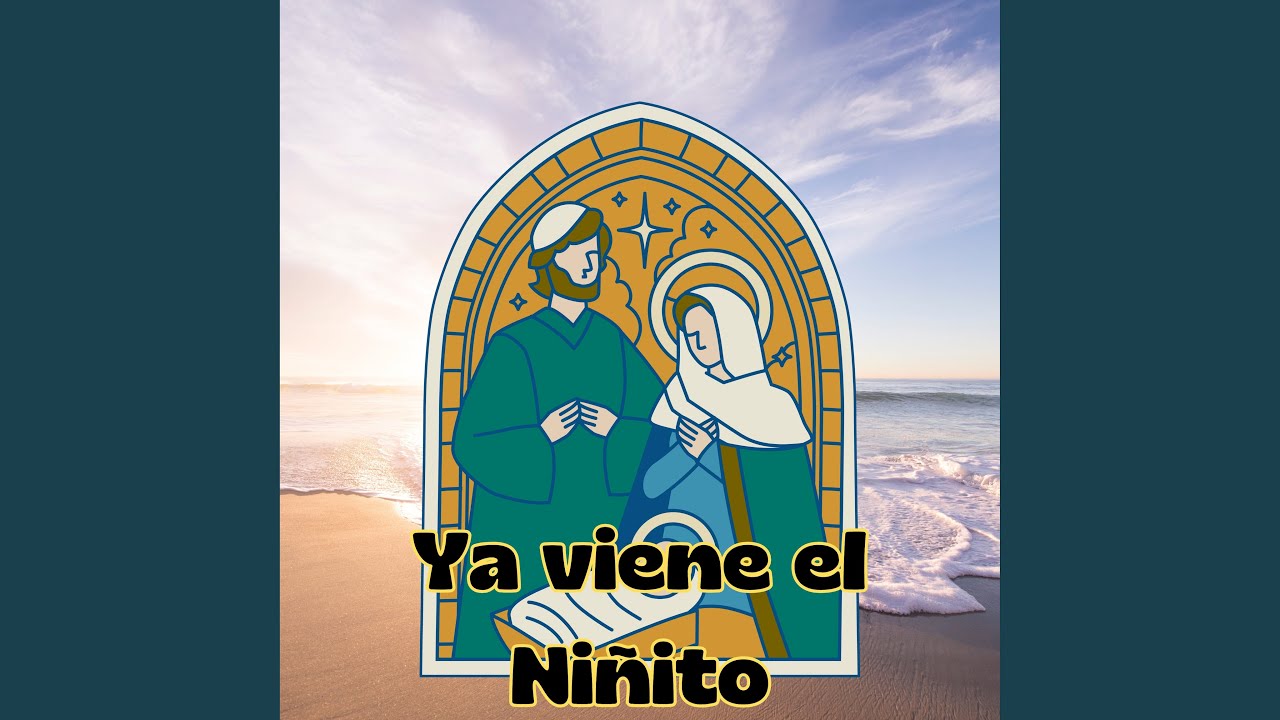 Ya Viene el Niñito - YouTube