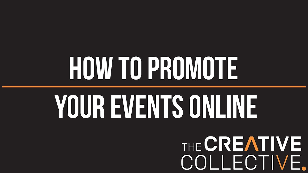 How To Promote Your Events Online - YouTube