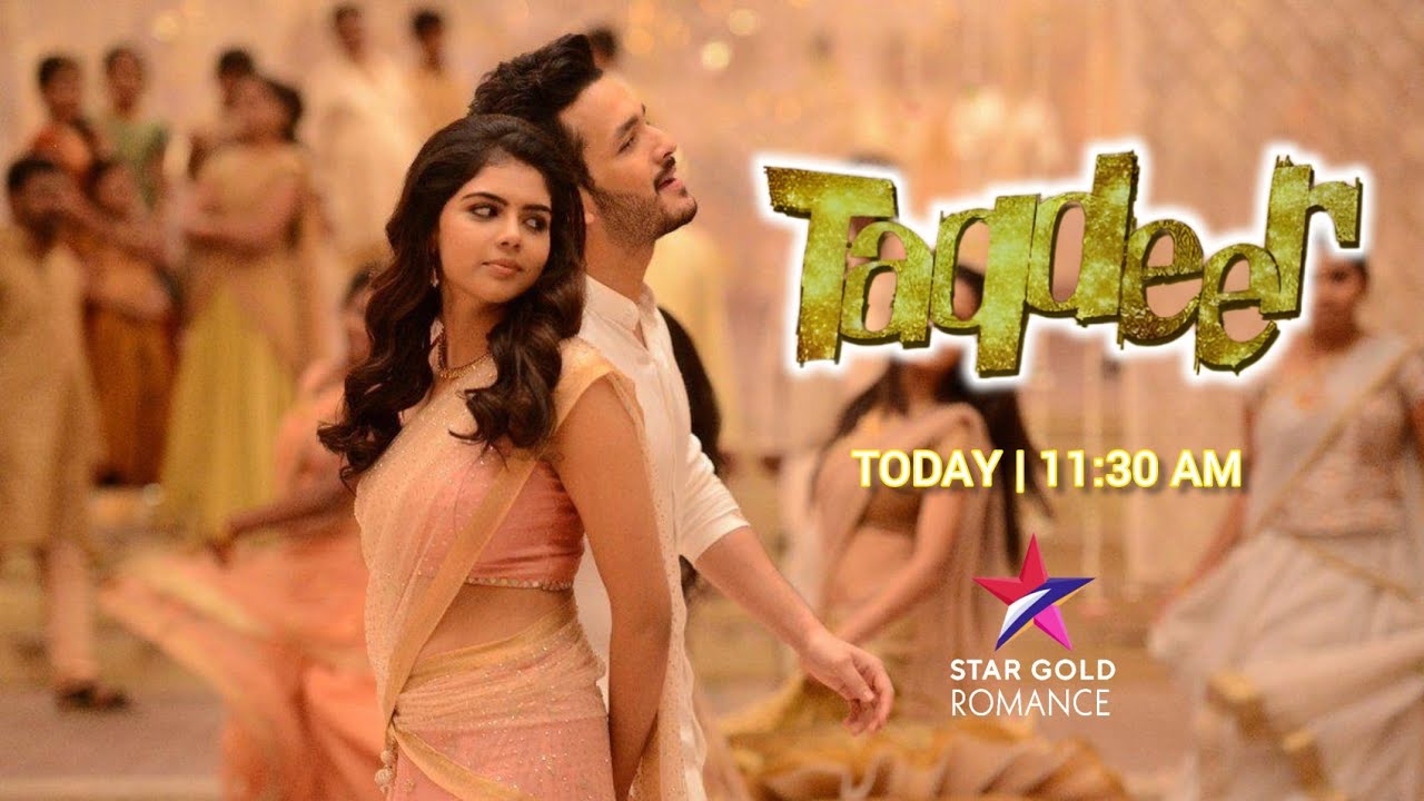 Watch Taqdeer : A love story | Today on Star Gold Romance | Feels Love ...
