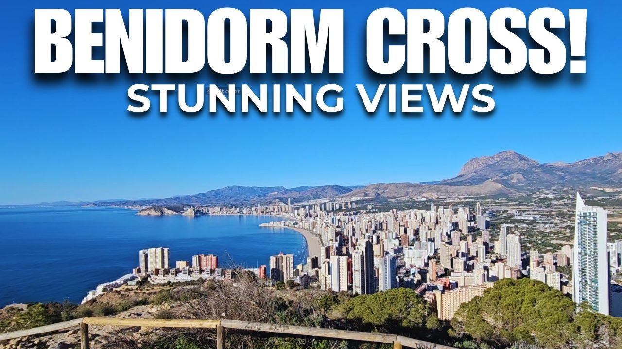 STUNNING Views from the Benidorm Cross! - Must Visit - YouTube