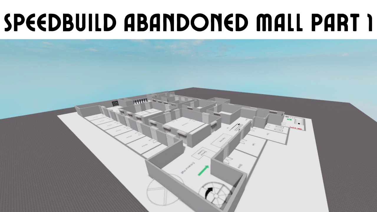 Speedbuilding an Abandoned Mall in Roblox Studio part 1 ...