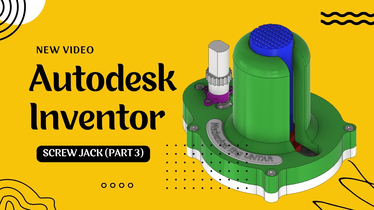 Autodesk Inventor Tutorial - Screw Jack (Part 3) - YouTube