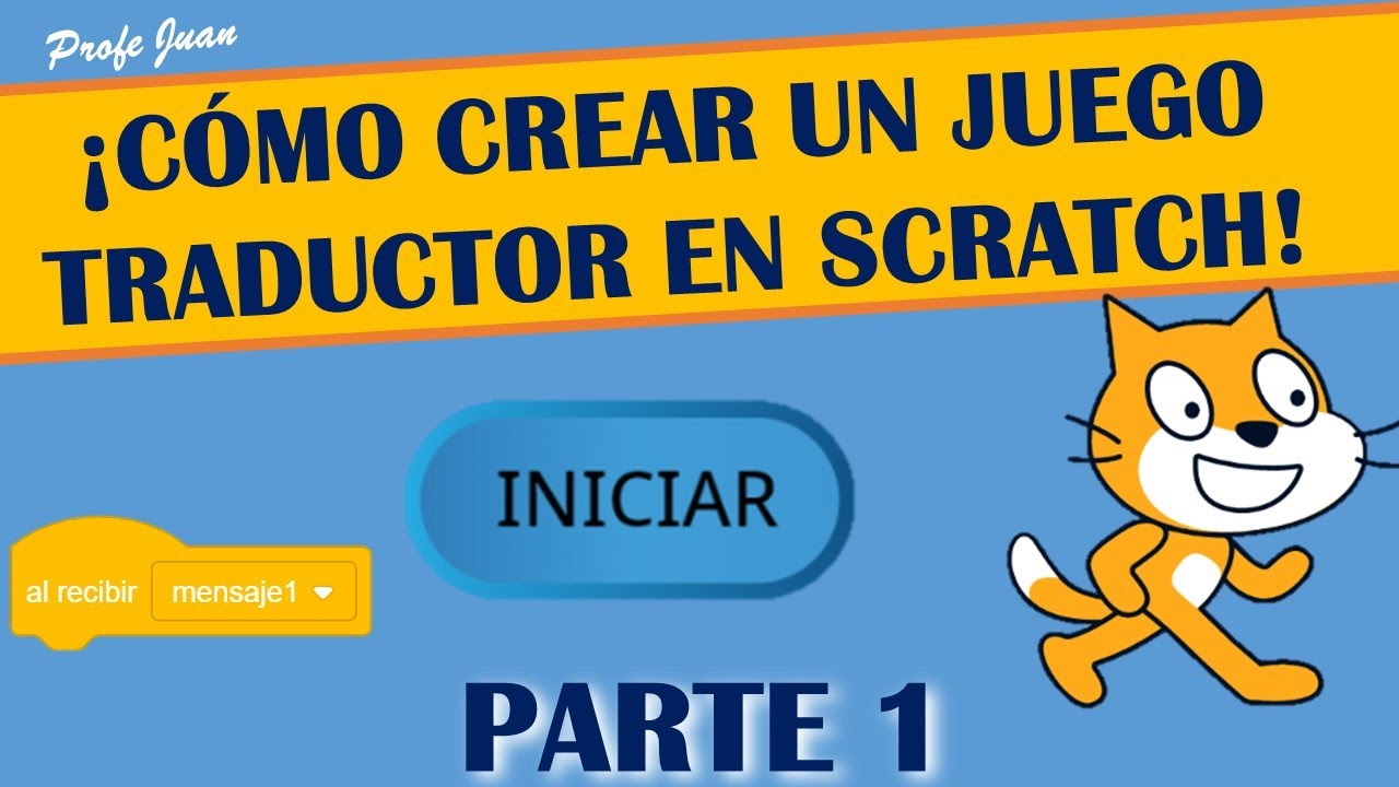 Como desarrollar un juego traductor en Scratch _ Parte 1 - YouTube