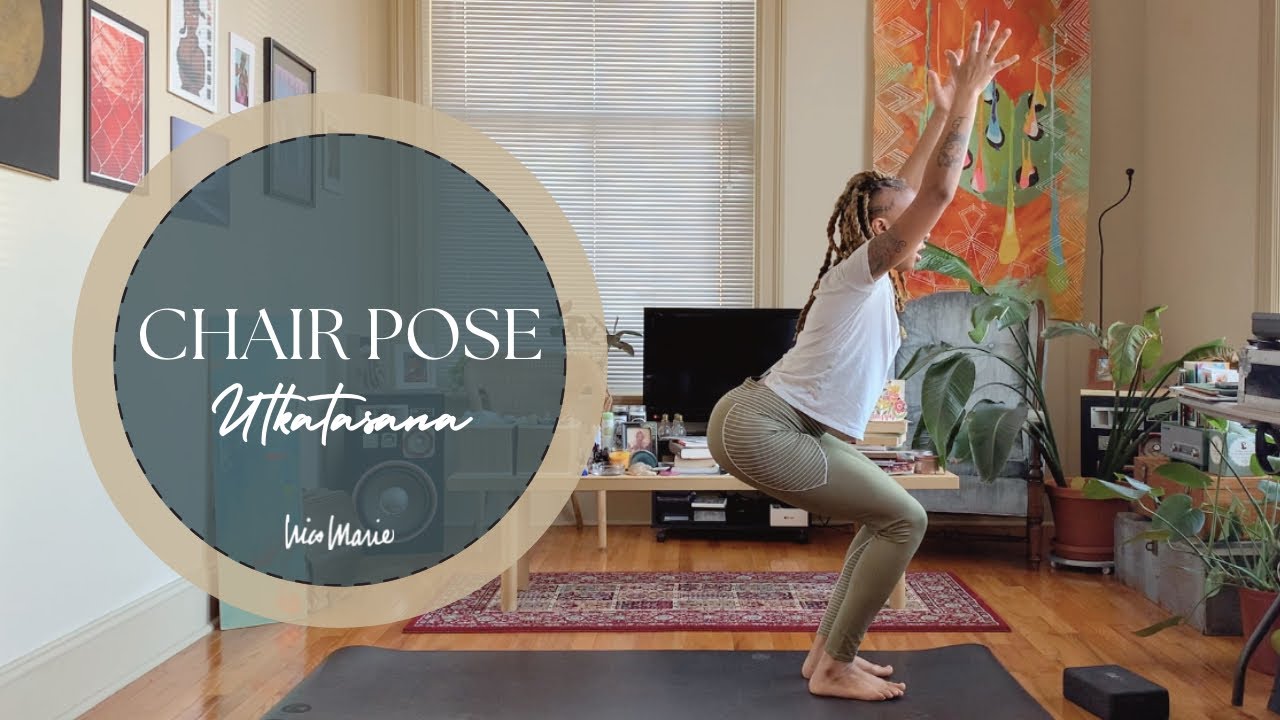 How To: Chair Pose Tips & Modifications - YouTube
