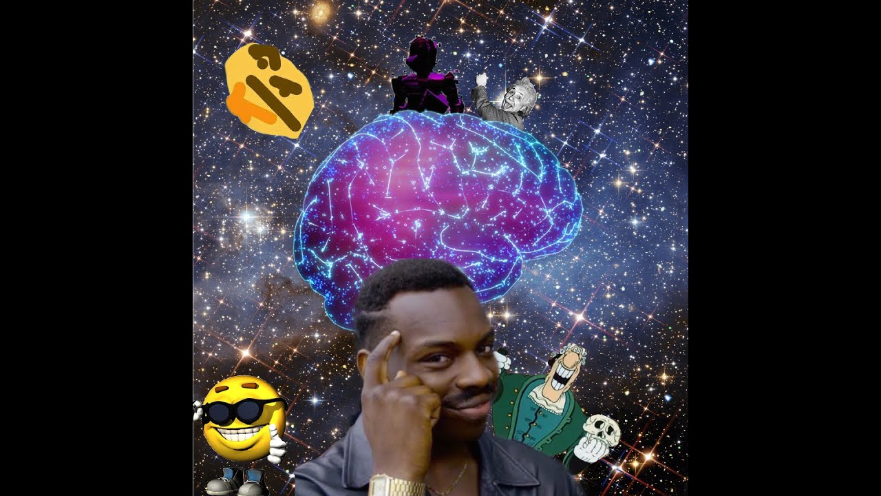 Galaxy Brain Meme - YouTube