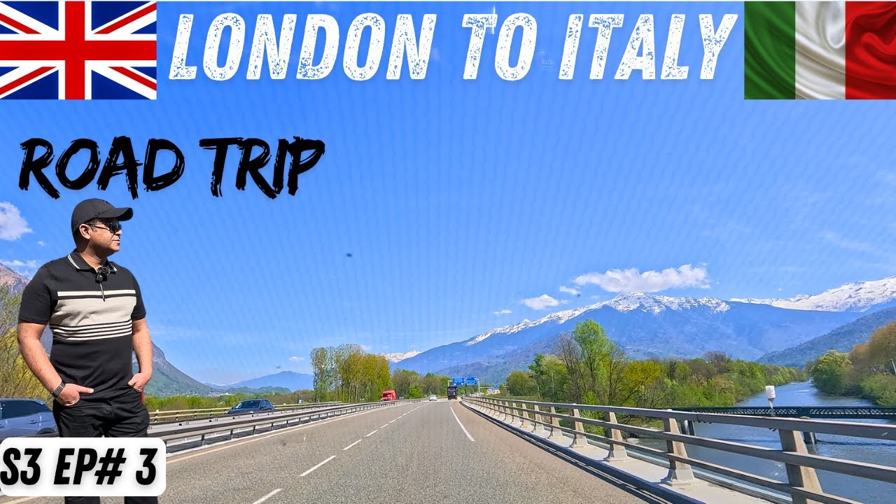 LONDON TO ITALY | BY ROAD | S3 EP#3 - YouTube