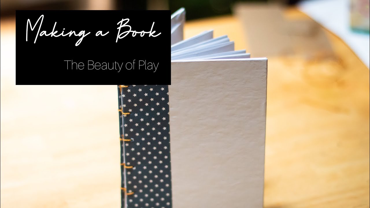Making a Book - YouTube