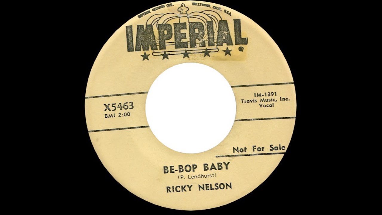 Ricky Nelson - Be-Bop Baby (New Stereo Mix) - YouTube