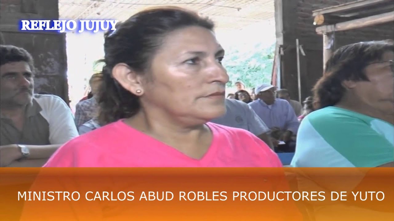 NOTA MINISTRO CARLOS ABUD ROBLES PRODUCTORES DE YUTO - YouTube