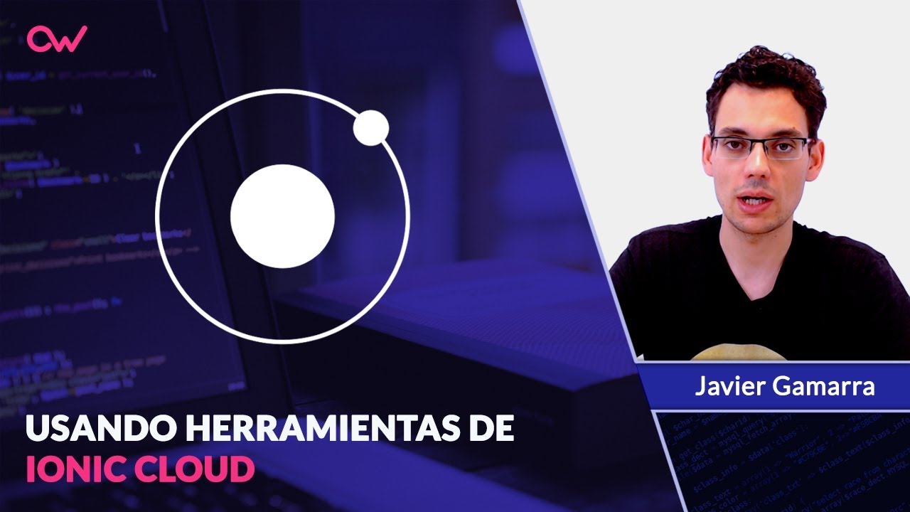 USANDO HERRAMIENTAS DE IONIC CLOUD - YouTube