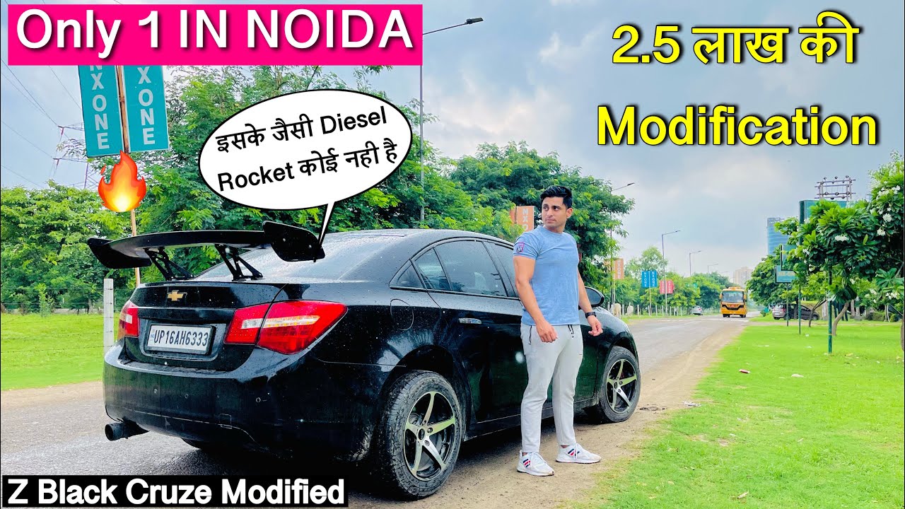 इसके जैसी diesel Rocket और कोई नही है👌🏻Modified Cruze With 18 Inch ...
