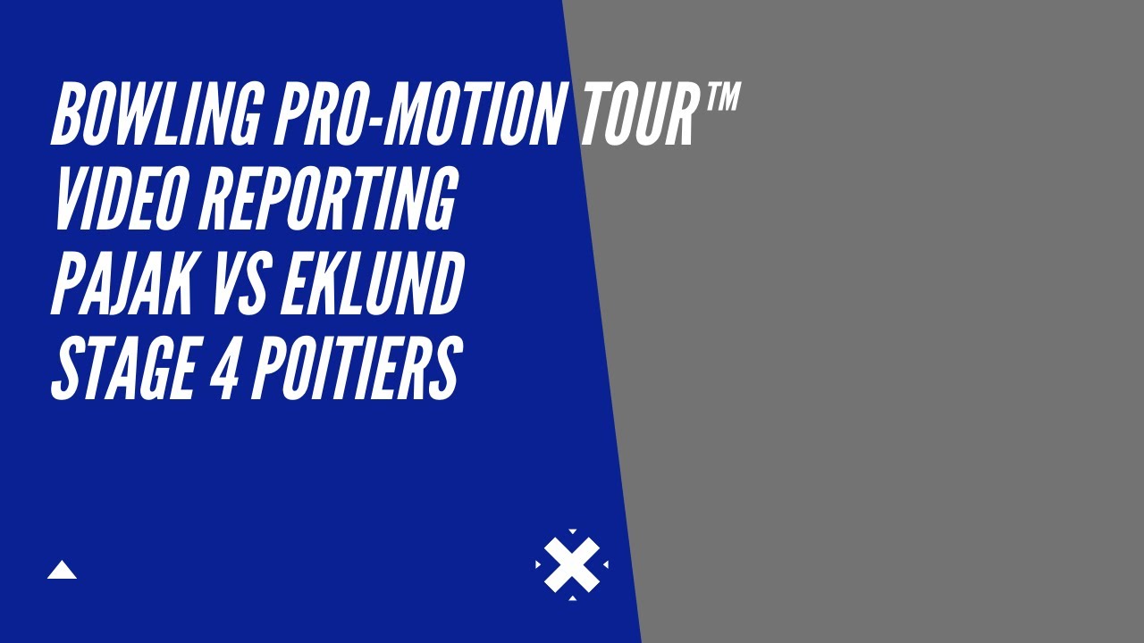 2021 Bowling Pro-Motion Tour / Stage 4 Poitiers / Daria Pajak (POL) VS ...