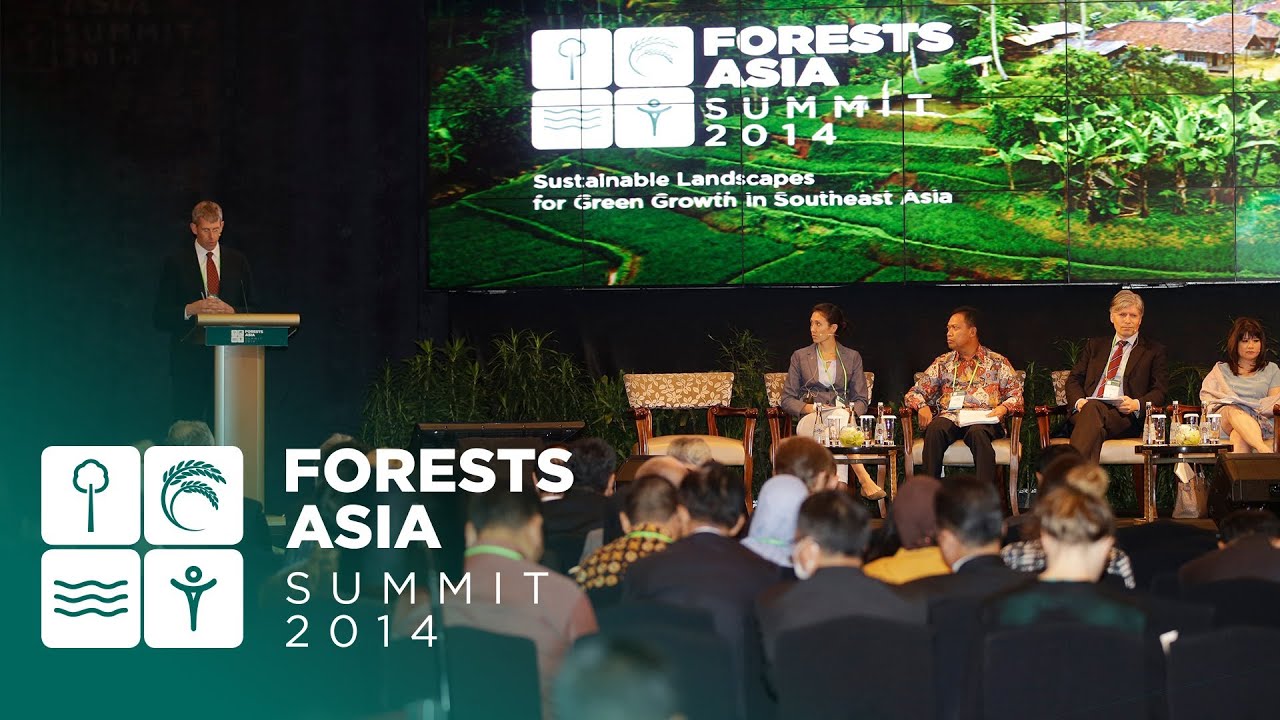 Forests Asia Summit 2014 - Collaborative approaches to resolving ...