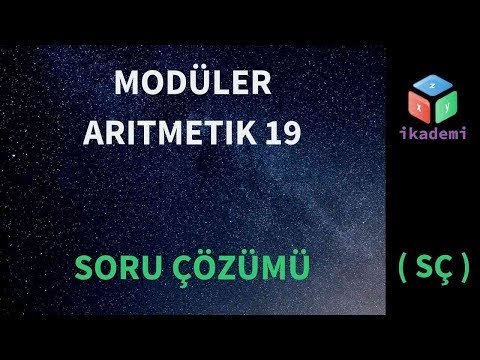 Modüler Aritmetik 19 ~ ikademi Matematik