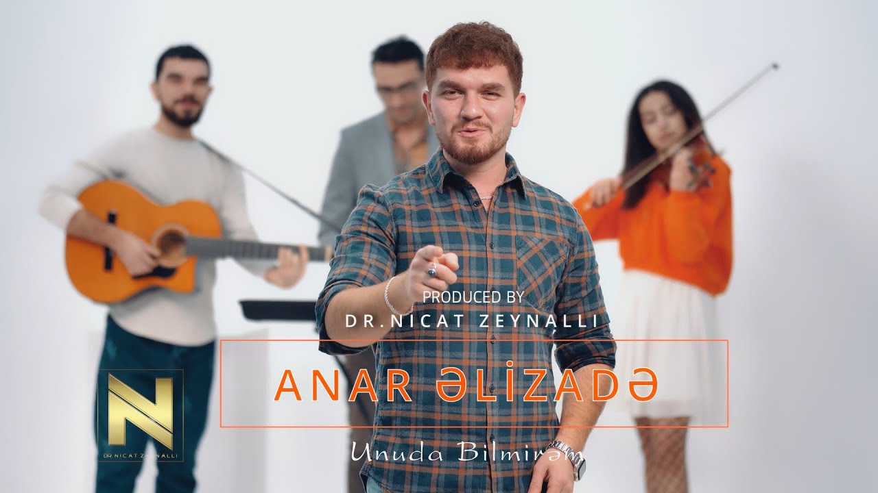 Anar Elizade -UNUDA BİLMİREM COVER - YouTube