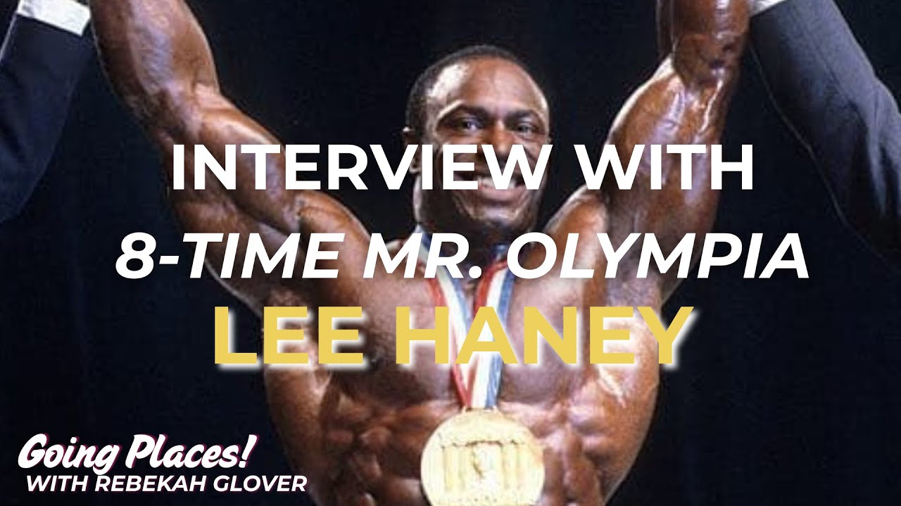 Lee Haney Exclusive Interview | 8× Mr. Olympia on Bodybuilding ...