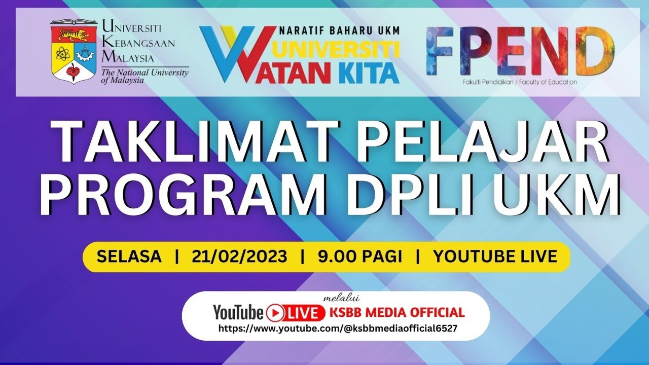 TAKLIMAT PROGRAM DPLI UKM AMBILAN FEBRUARI 2023 - YouTube