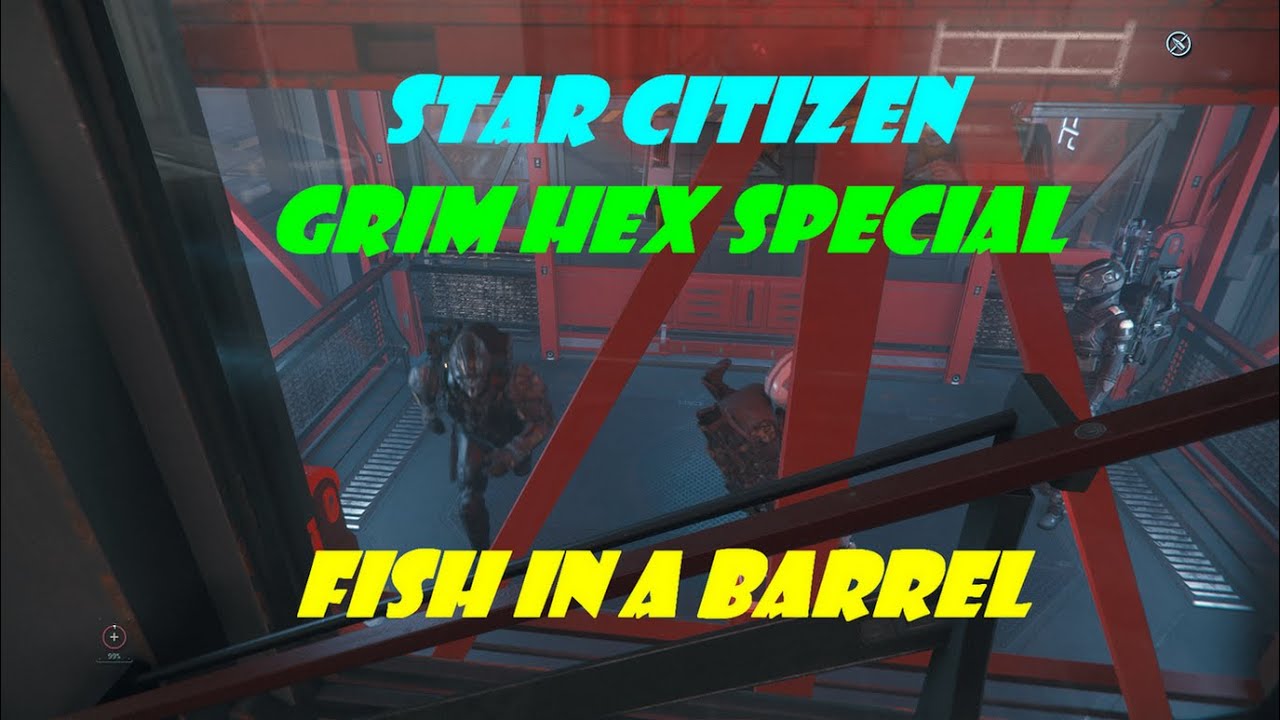 Star Citizen GrimHex Special: Fish in a Barrel - YouTube