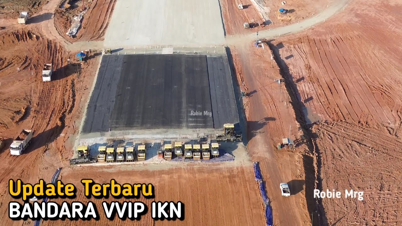 IKN Terkini ‼️ Seperti Ini Progres Bandara VVIP IKN Hari ini Kamis, 27 ...