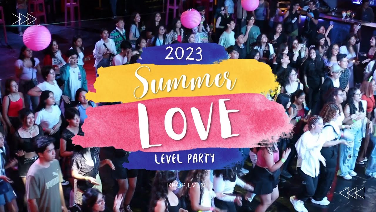 LEVEL PARTY: SUMMER LOVE - AFTEREVENT - YouTube