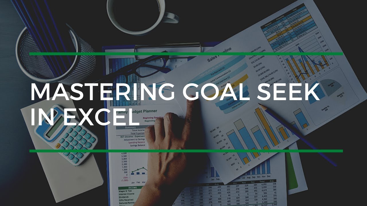 Mastering Goal Seek In Excel - YouTube