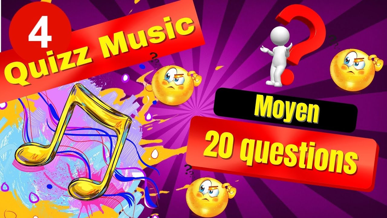 quizz Musique - 4 - Moyen - quizz culture générale ( music ) [QCM ...