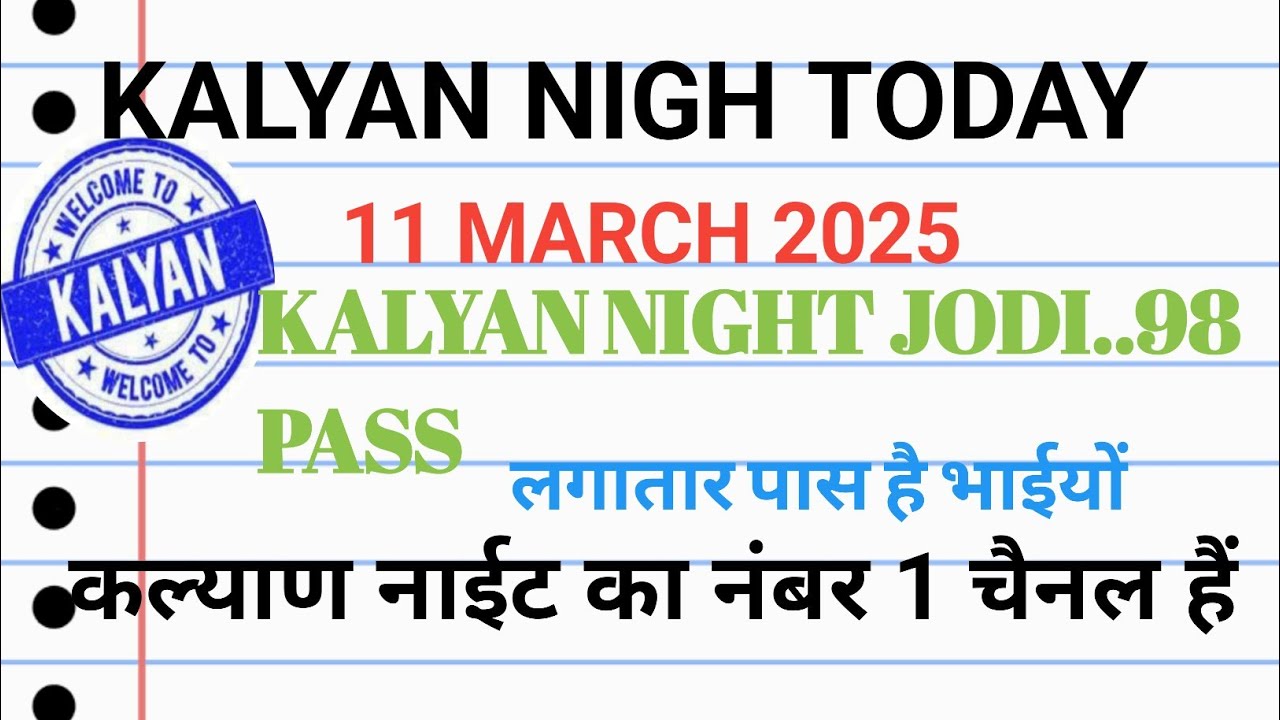 KALYAN NIGHT TODAY | 11-03-2025 kalyan night today | kalyan night chart ...