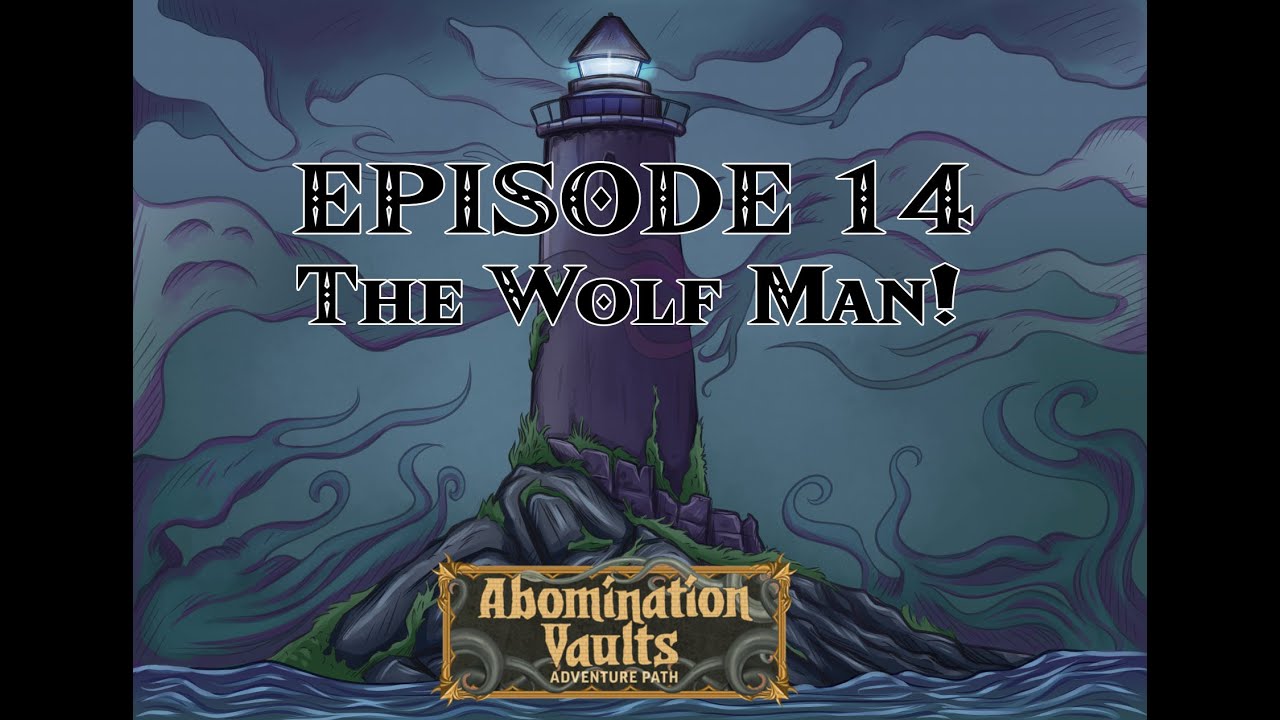 Abomination Vaults #14 - The Wolf Man - YouTube