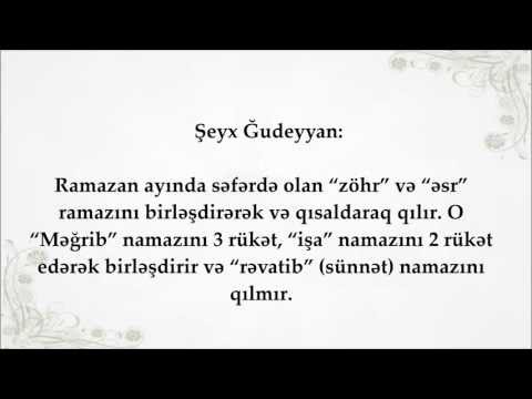 Səfərdə olanın Ramazanda ibadəti - Şeyx Ğudeyyan