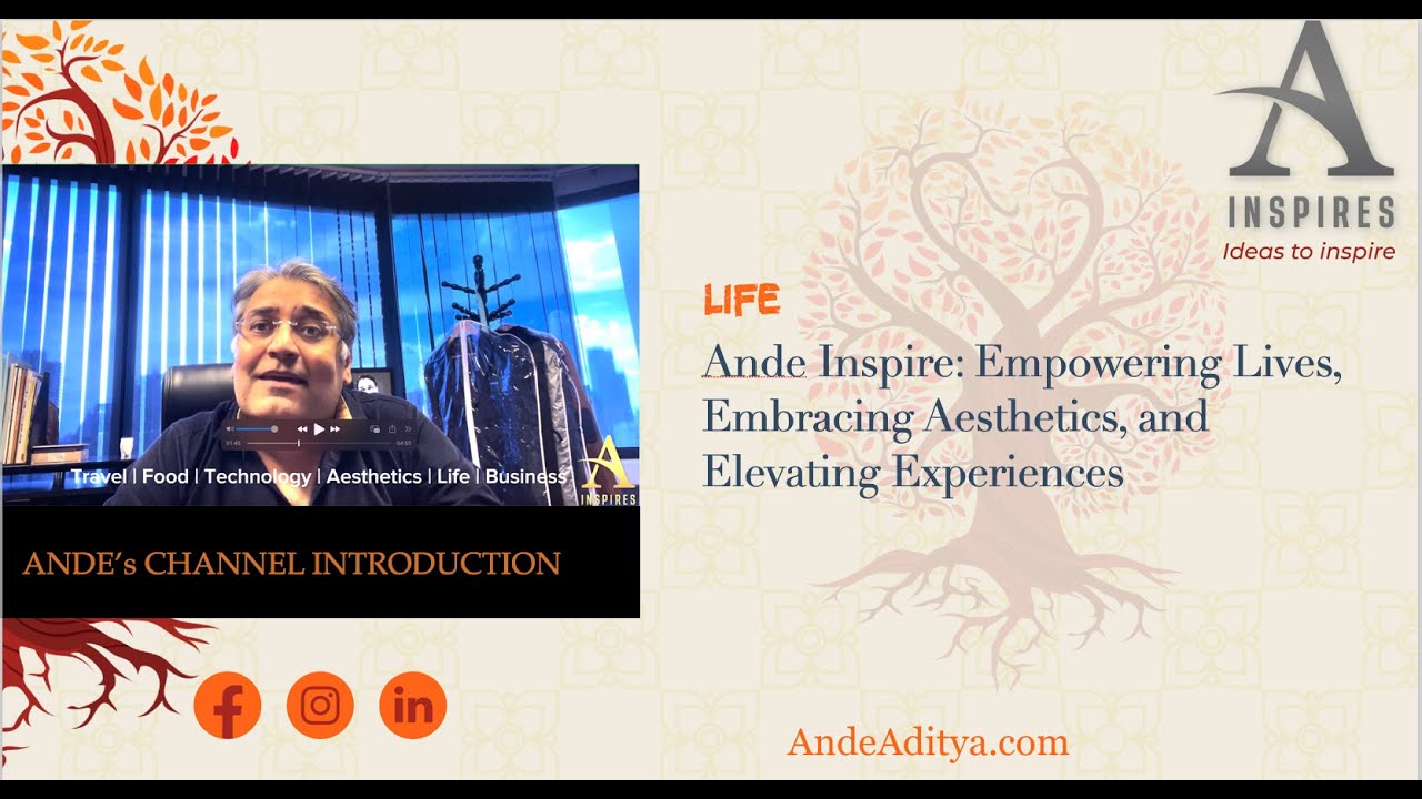 Ande Inspire: Empowering Lives, Embracing Aesthetics, and Elevating Experiences - YouTube