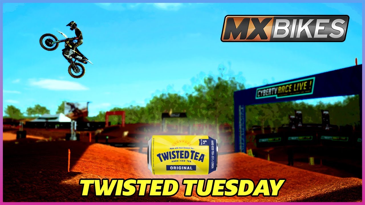 TWISTED TUESDAY MX BIKES TWISTED TEA STREAM - YouTube