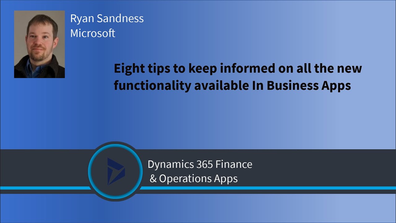 Eight tips to keep informed on all of the new functionality available ...