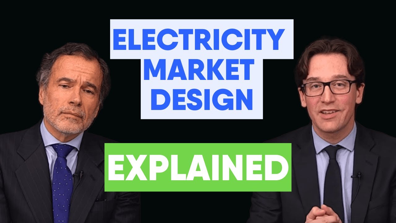 EXPLAINED: Electricity Market Design Fit for Net Zero - YouTube