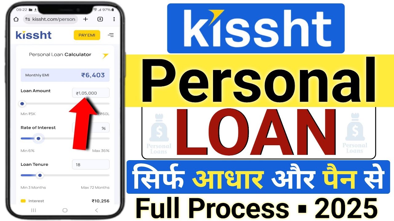 Kissht App Se Loan Kaise Le 2025 | How To Apply Kissht Personal Laon ...