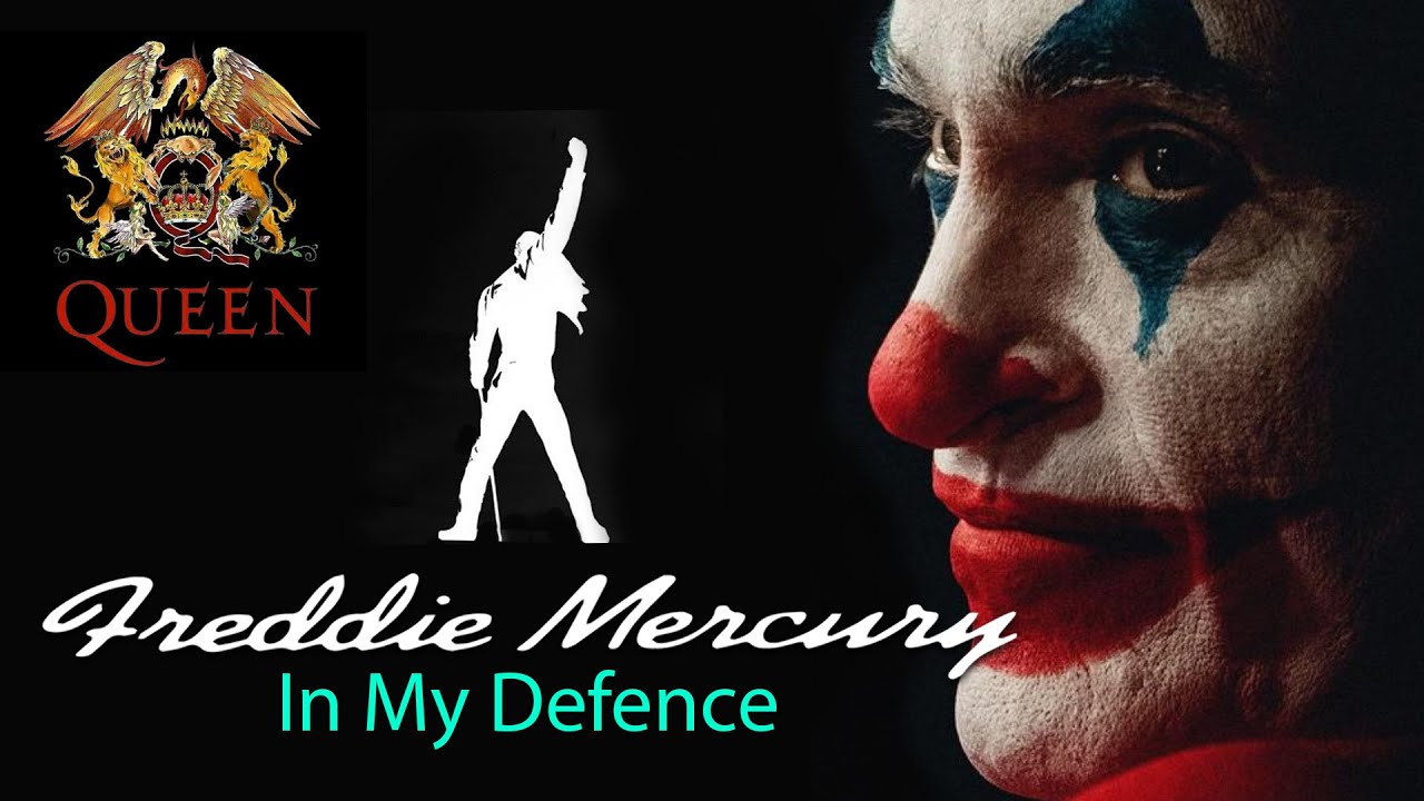 FREDDIE MERCURY (QUEEN) | IN MY DEFENCE (1986) | JOKER (JOAQUIN PHOENIX ...