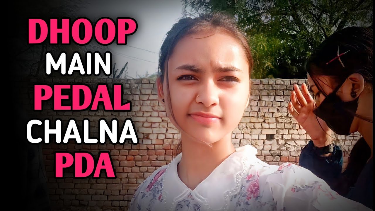 Dhoop Main Pedal Chalna Pda 🥵 | Nidhi vlogs | #vlog -4 - YouTube