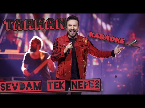 Tarkan - Sevdam Tek Nefes KARAOKE 🎤 ( Foto.ArkaPlanlı,Full Efektli ve Full-Orta Animasyonlu Video!)