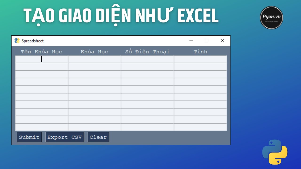 Làm thể nào để tạo spreadsheet như là excel - python cơ bản - python ...