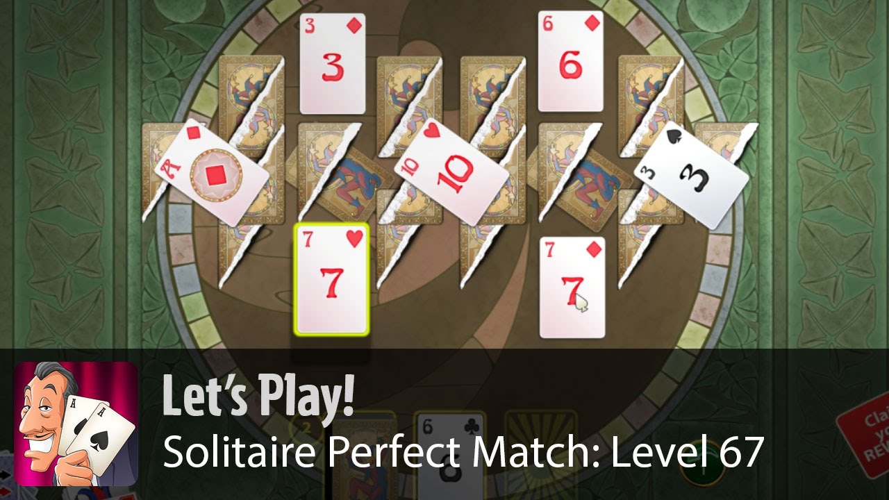 Let's play Solitaire Perfect Match. Level 67: High Bet - YouTube