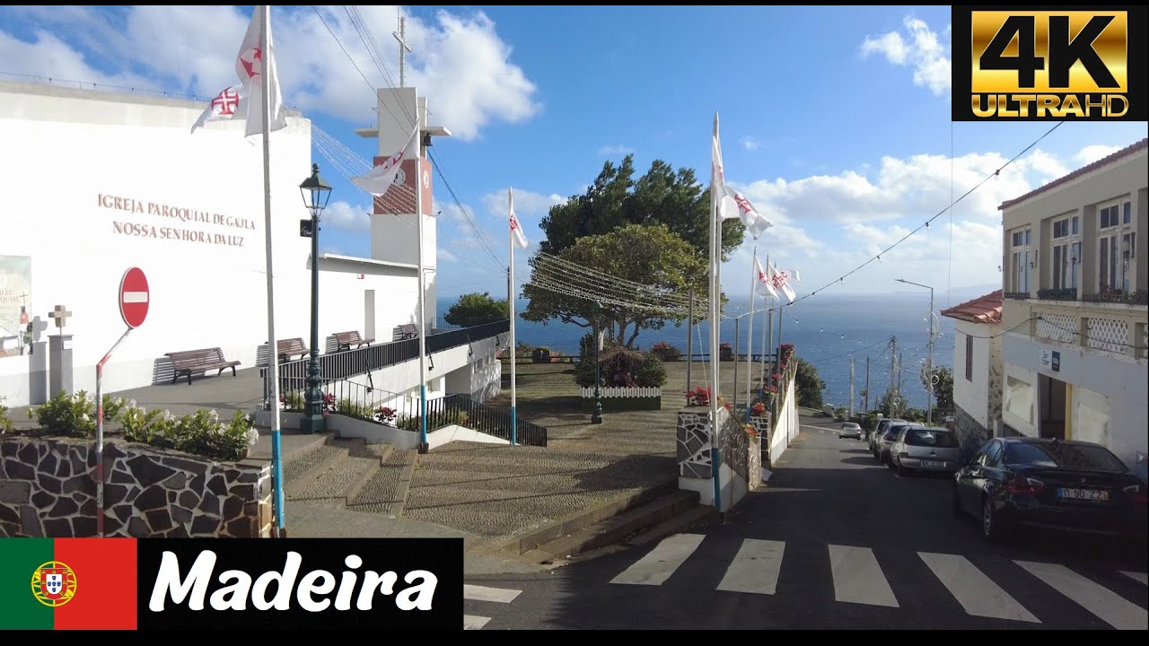 Gaula | Santa Cruz | Madeira | Portugal 4K - YouTube