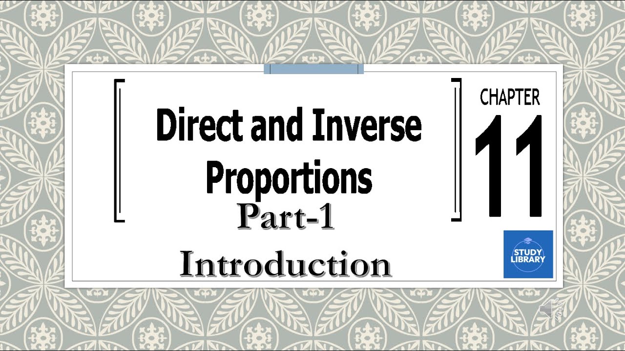 Class 8th Maths NCERT Chapter -11 Direct and Inverse Proportions -Part ...