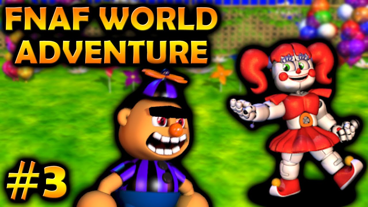 BROWBOY RUINS EVERYTHING - FNAF World: Adventure (Part 3) - YouTube