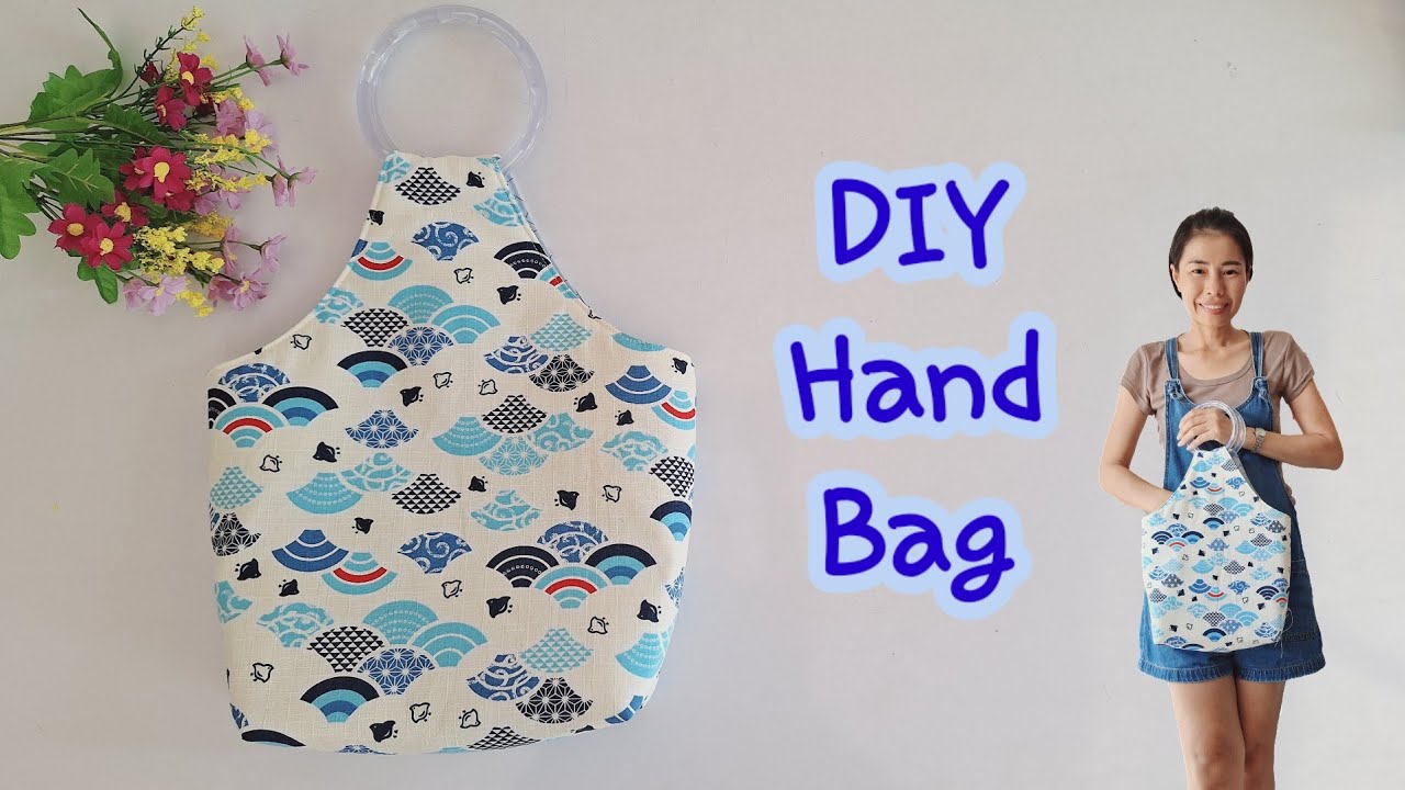 DIY Hand Bag. How to sew hand bag. basic to sew. simple hand bag ...